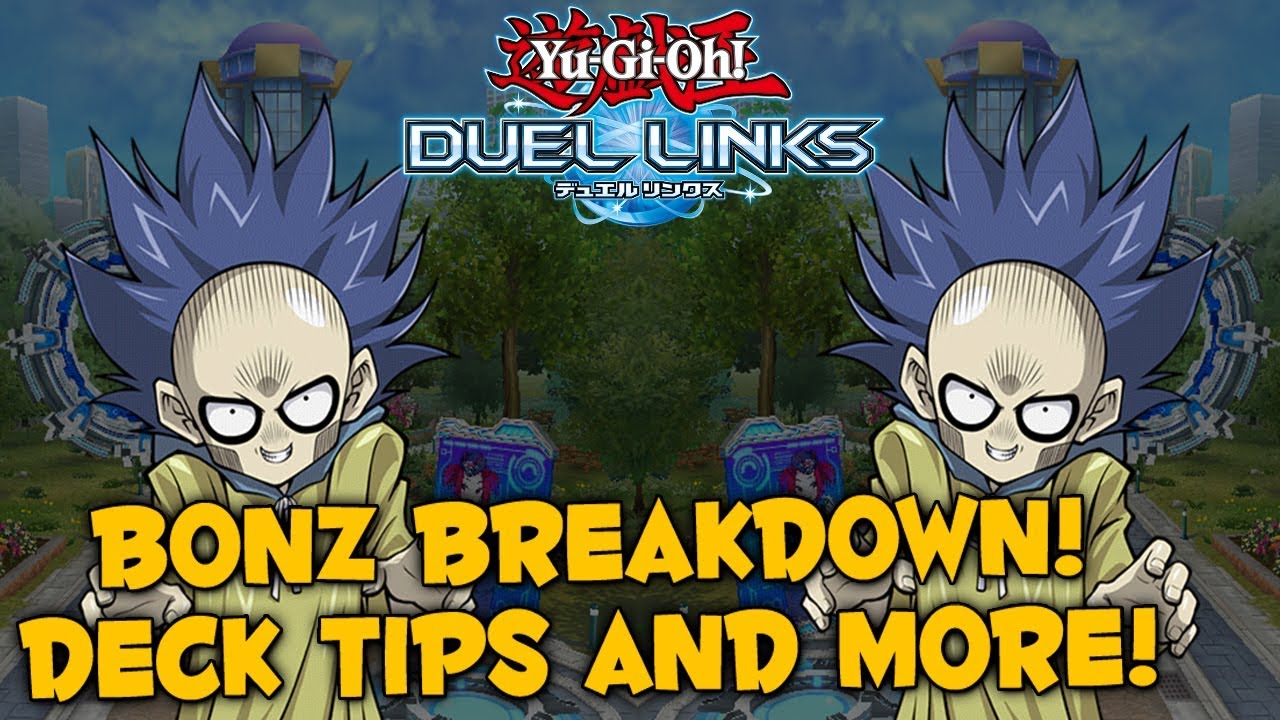 BONZ BREAKDOWN! GHOSTRICKS IN DUEL LINKS + ZOMBIE SUPPORT! Bonz in Yu ...