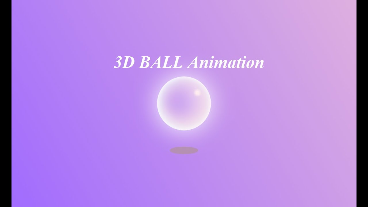 Jelly Shining Ball Animation Using Html And Css 3d Ball Pure Css Youtube 3722