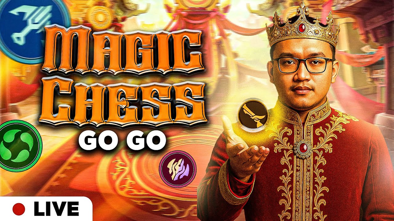 TURNEY MAGIC CHESS GOGO !!! - YouTube