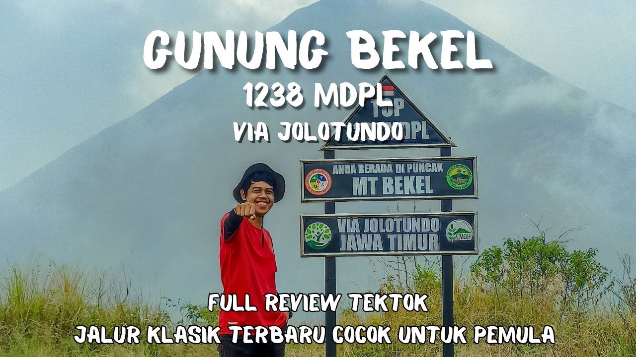 GUNUNG BEKEL 1238 MDPL VIA JOLOTUNDO FULL REVIEW | JALUR VIRAL WATU ...