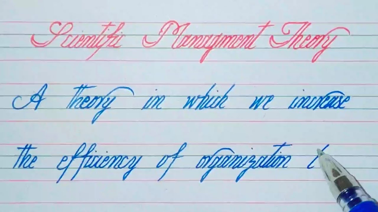 Beautiful cursive style English handwriting.||. Scientific Management ...