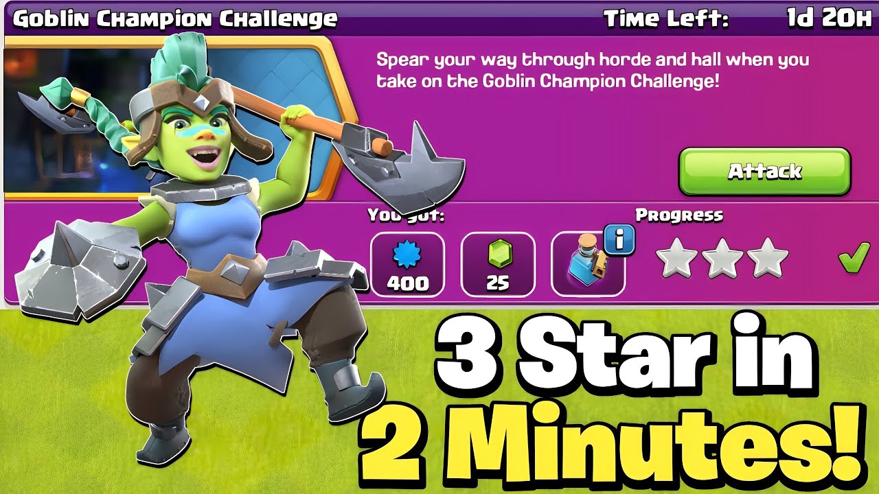 easiest way to 3 star GOBLIN CHAMPION challenge (Clash of Clans) - YouTube