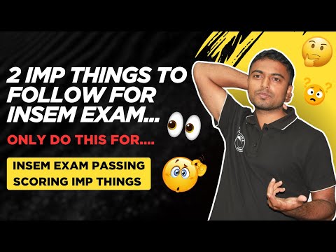 2 IMP Things to Follow For Insem Exam... | Only Do This For - Insem Exam Passing & Scoring? |