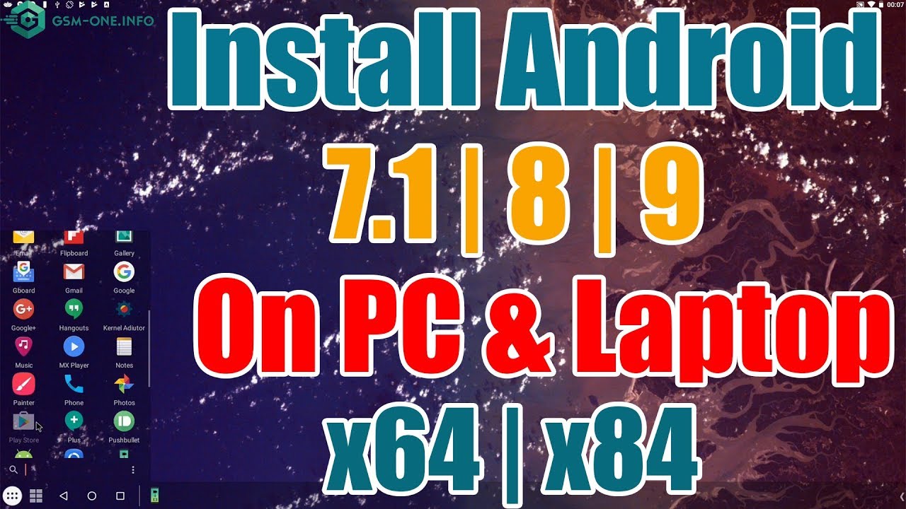 How To Install Android 7.1 | 8 | 9 On PC & Laptop x86 | x64 - YouTube
