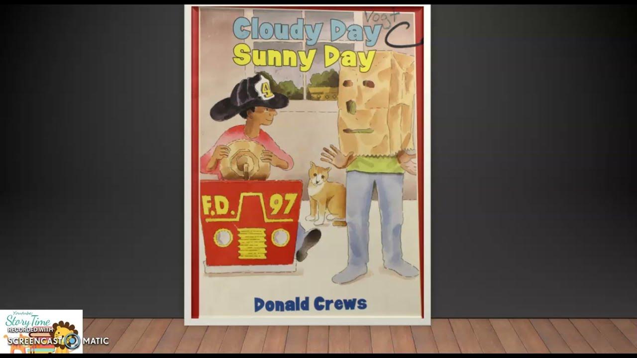 Cloudy Day Sunny Day! Read aloud by StoryTime! - YouTube