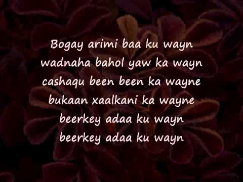 Somali Lyrics  Song Beerkey adaa ku weyn   YouTube