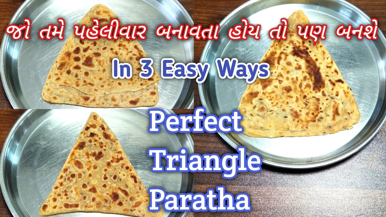 triangle paratha recipe | Easy Triangle Paratha Recipe For Beginners ...