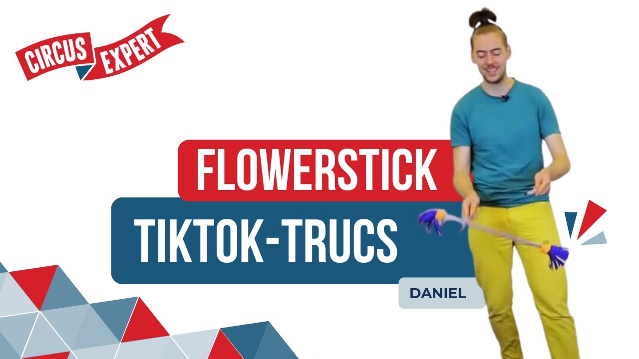 TikTok-trucs met een Flowerstick | Tutorials | Circus-expert.nl - YouTube