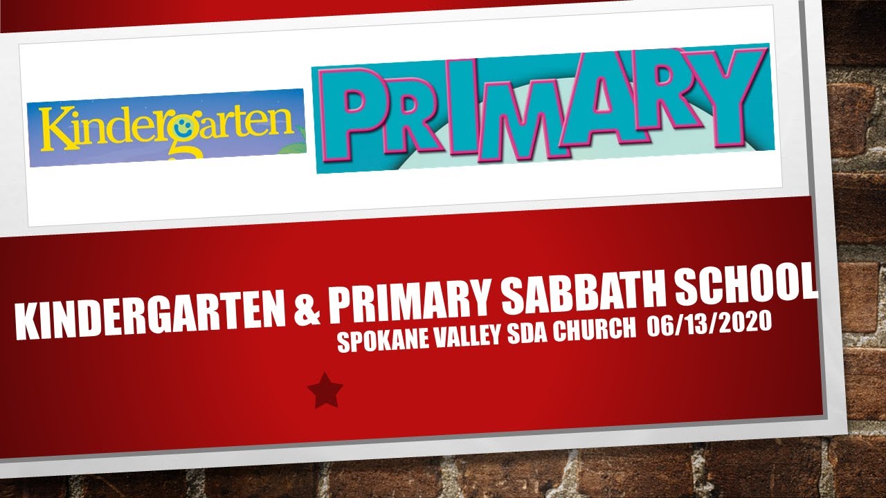 Kindergarten Primary Sabbath School 06132020 - YouTube