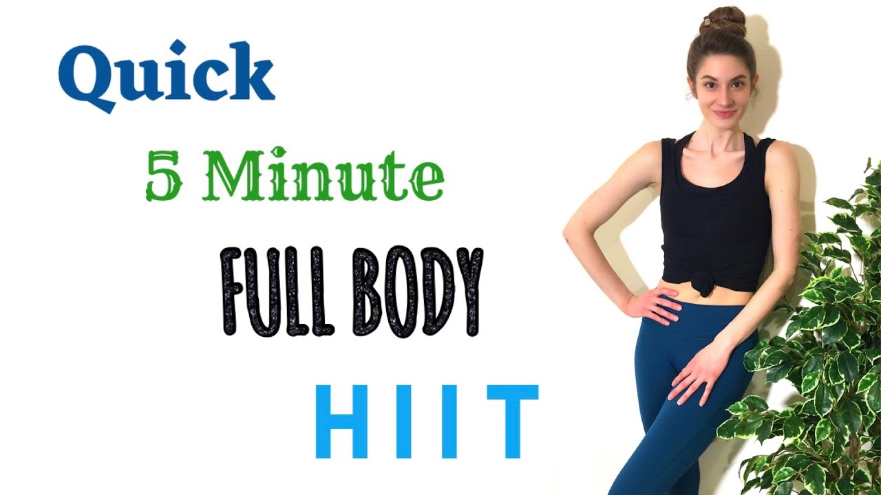 5 MIN FULL BODY HIIT | Quick & Effective Workouts - YouTube