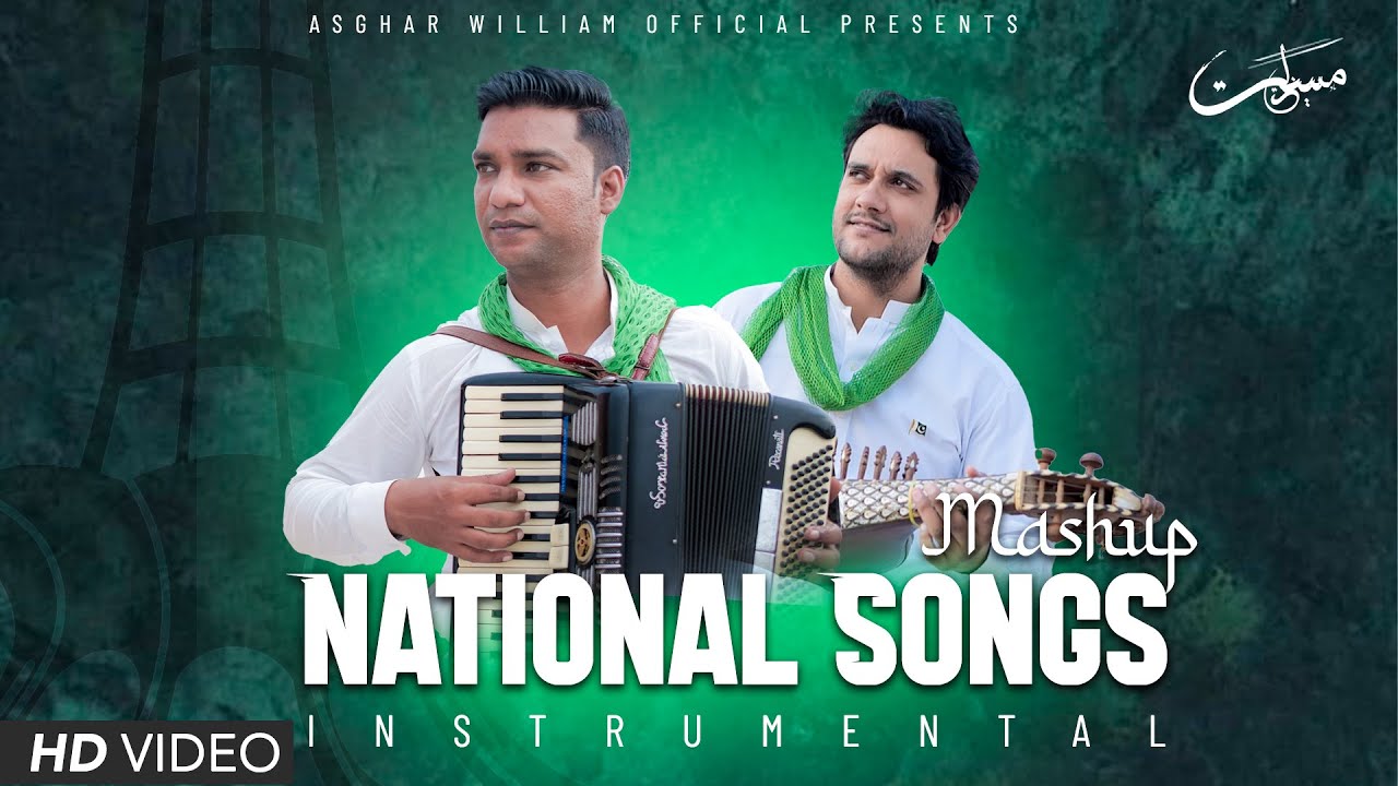 Pakistan National Song Mashup | Instrumental | Asghar William ft ...