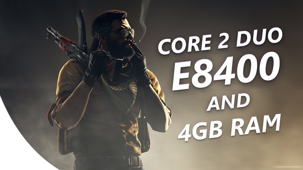 CS:GO | Core 2 Duo E8400 / 4GB RAM - YouTube