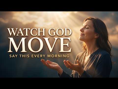 Say This Prayer Every Morning for 7 DAYS — Watch God Work