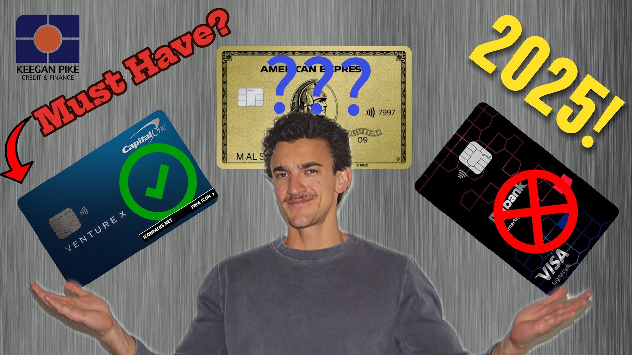 Credit Card Strategy 2025. | The best credit cards for 2025. | The best ...