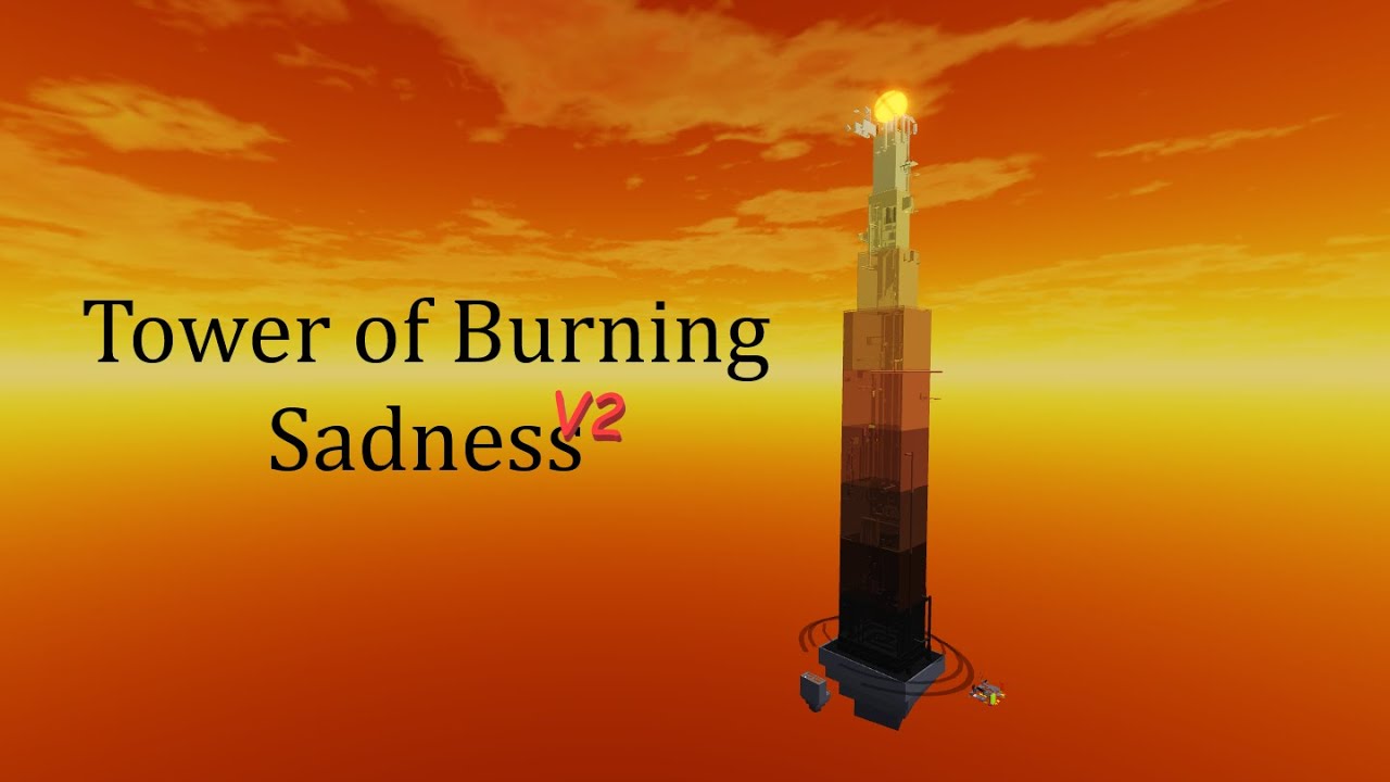 Tower of Burning Sadness Showcase - YouTube