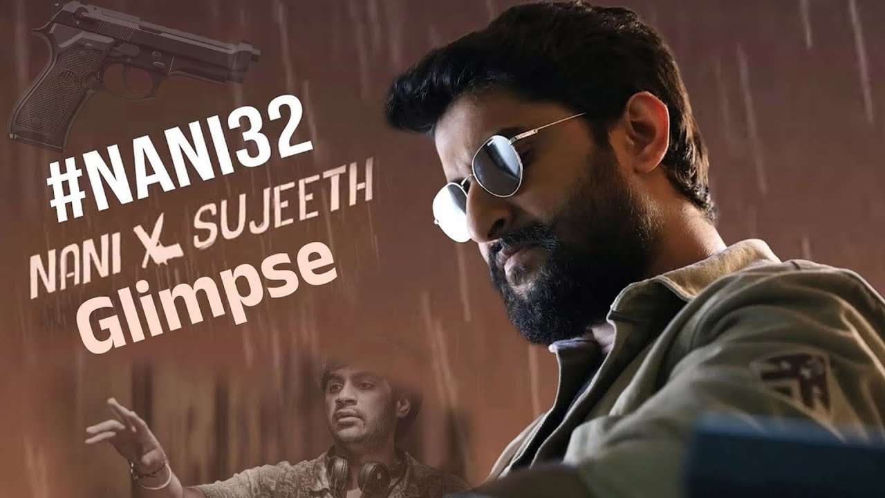 Nani X Sujeeth #Nani32 Movie Glimpse | Natural Star Nani | DVV Danayya | Filmy secrets - YouTube