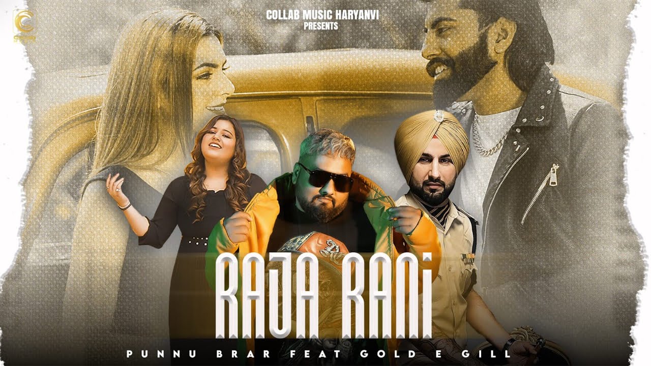 New Haryanvi Songs 2024 | Raja Rani (Official Song) Punnu Brar & Gold E ...