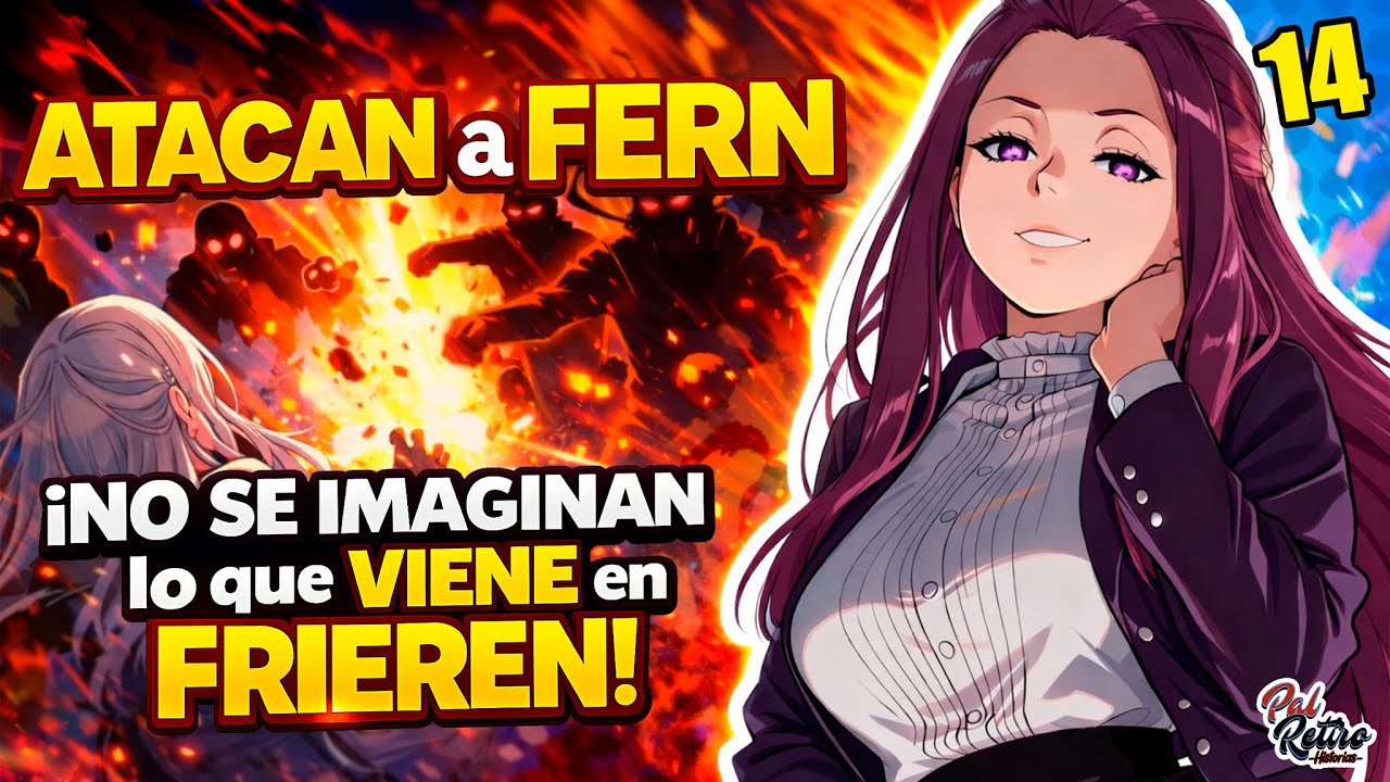 14- ATAQUE SORPRESA ¡FERN DESATA TODO SU PODER! - YouTube
