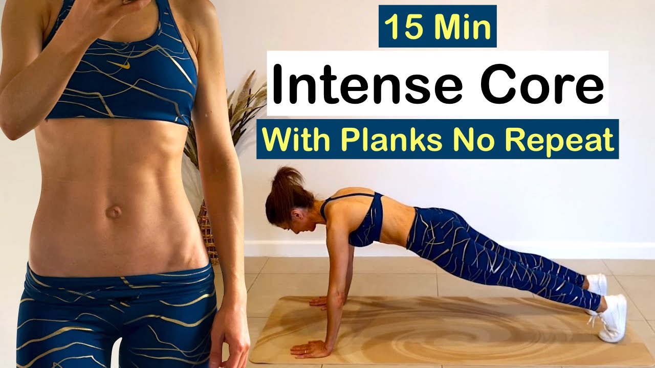 15 Min Intense Core Workout With Planks | No Repeat | No Equipment ...
