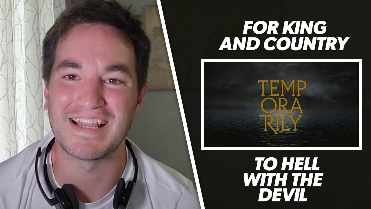 Christian Reaction to for KING + COUNTRY | To Hell With The Devil (RISE ...