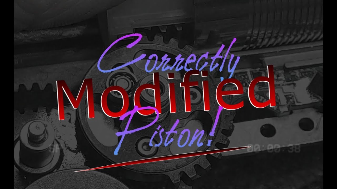 A Correctly Modified Piston! - YouTube