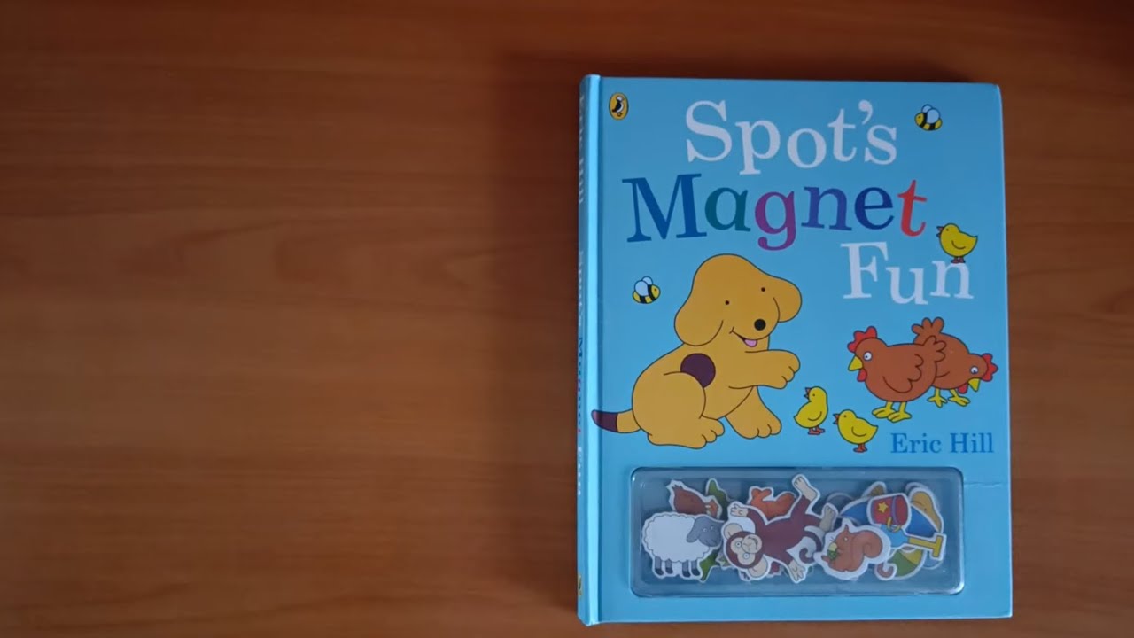 Spot’s Magnet Fun - Flip through book review - YouTube