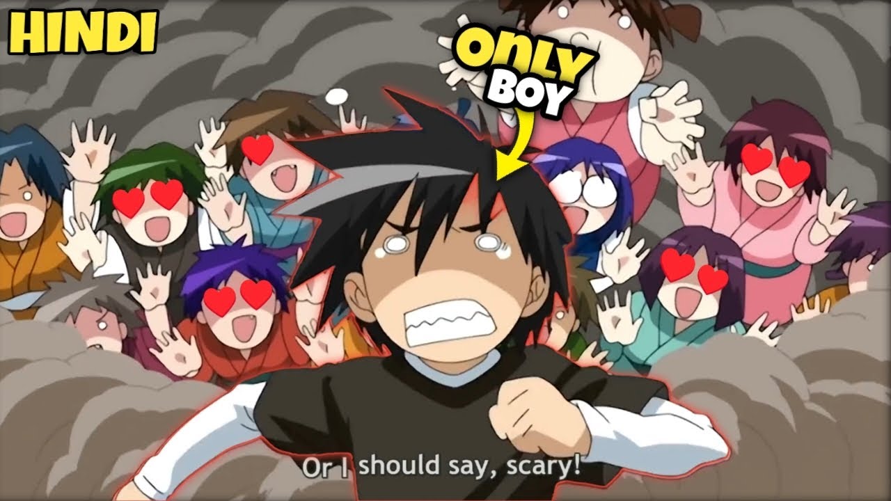 Boy Accidentally stuck in girls island where every girl wants to marry ...