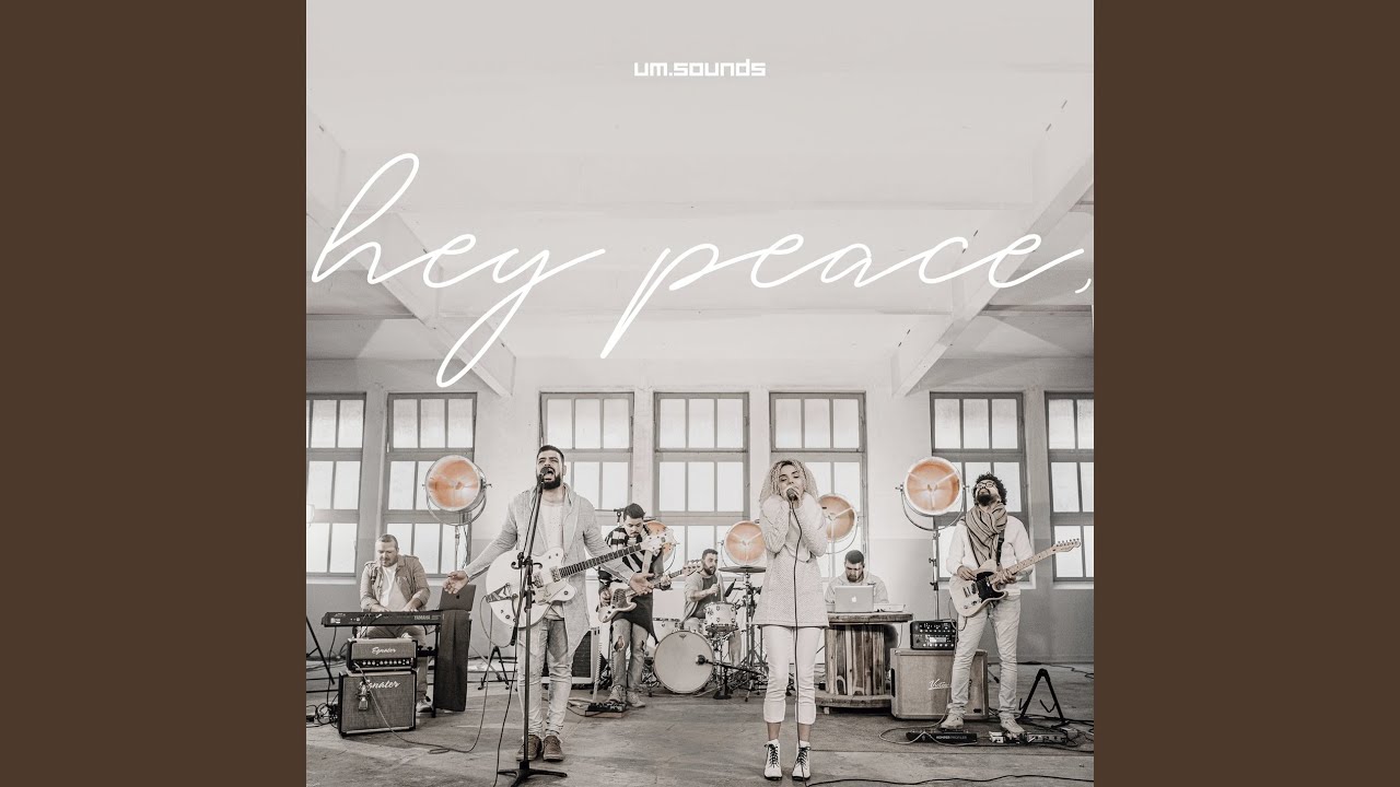 hey peace, - YouTube