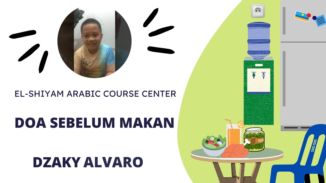 377. DZAKY ALVARO, TERAMPIL TERJEMAH DOA SEBELUM MAKAN, PERKATA ...