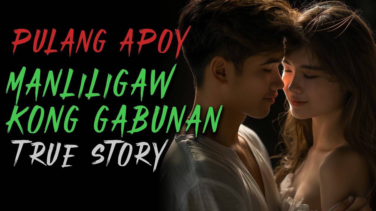 MANLILIGAW KONG GABUNAN | Kwentong Aswang | True Story - YouTube