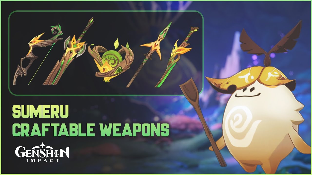 Sumeru Craftable Weapons (How to Obtain Them) F2P Weapons | Genshin ...
