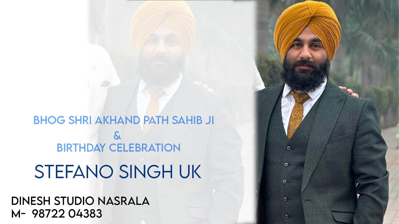 LIVE🔴 YOU ARE WATCHING BHOG SHRI AKAND PATH SAHIB JI & BIRTHDAY ...