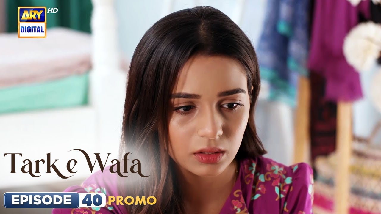 New! Tark e Wafa Episode 40 | Promo | ARY Digital Drama - YouTube