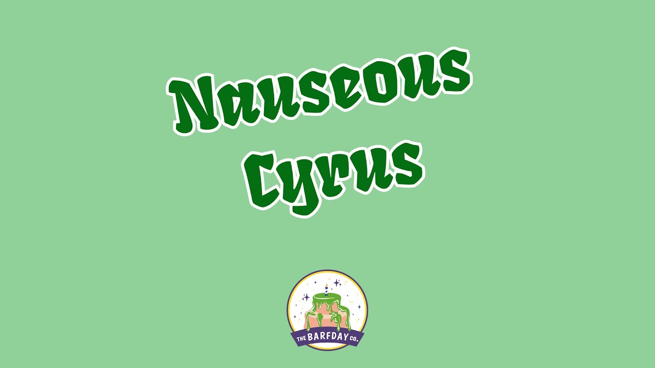 Nauseous Cyrus - (Drunken Sailor parody) - YouTube
