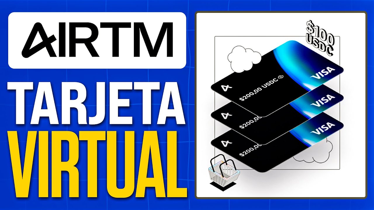Cómo Activar la Tarjeta Virtual de AIRTM (2026) Paso a Paso - YouTube