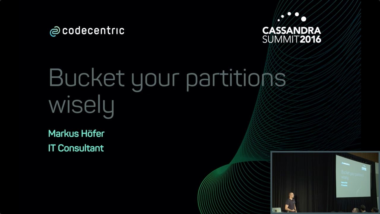 Bucket Your Partitions Wisely (Markus Höfer, codecentric AG ...