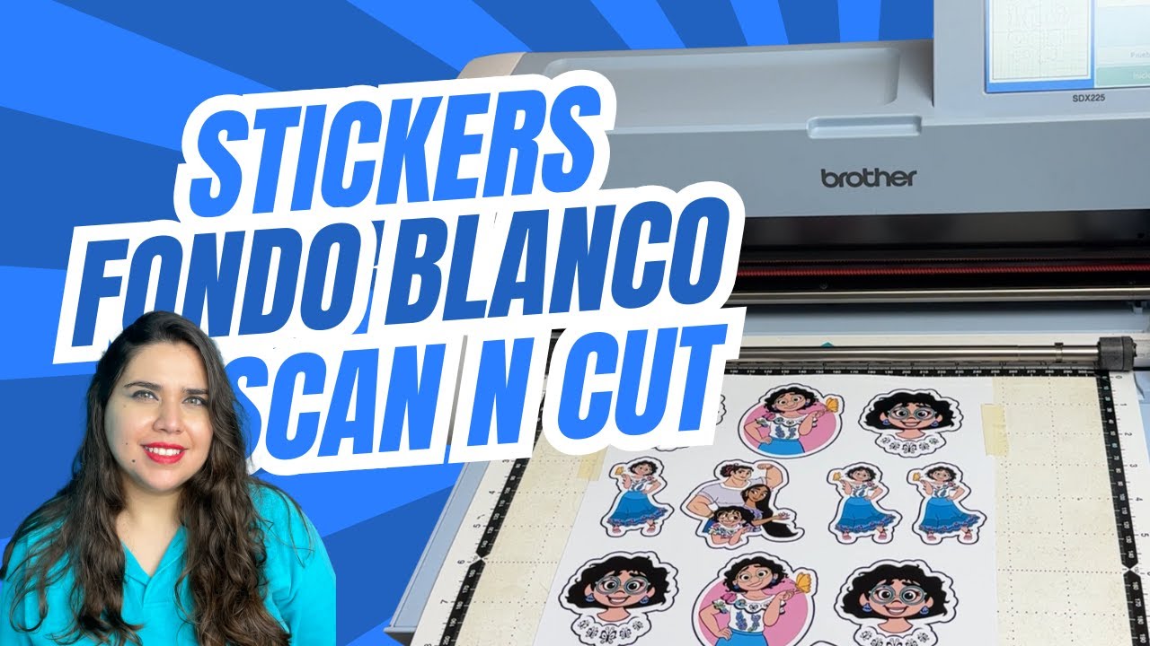 📌 Cómo hacer stickers con fondo blanco en Scan N Cut de Brother 🖨️ ...