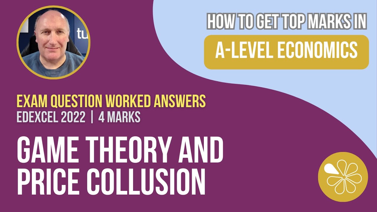 Game Theory How To Get Top Marks Edexcel A Level Economics 4 game-theory-how-to-get-top-marks-edexcel-a-level-economics-4