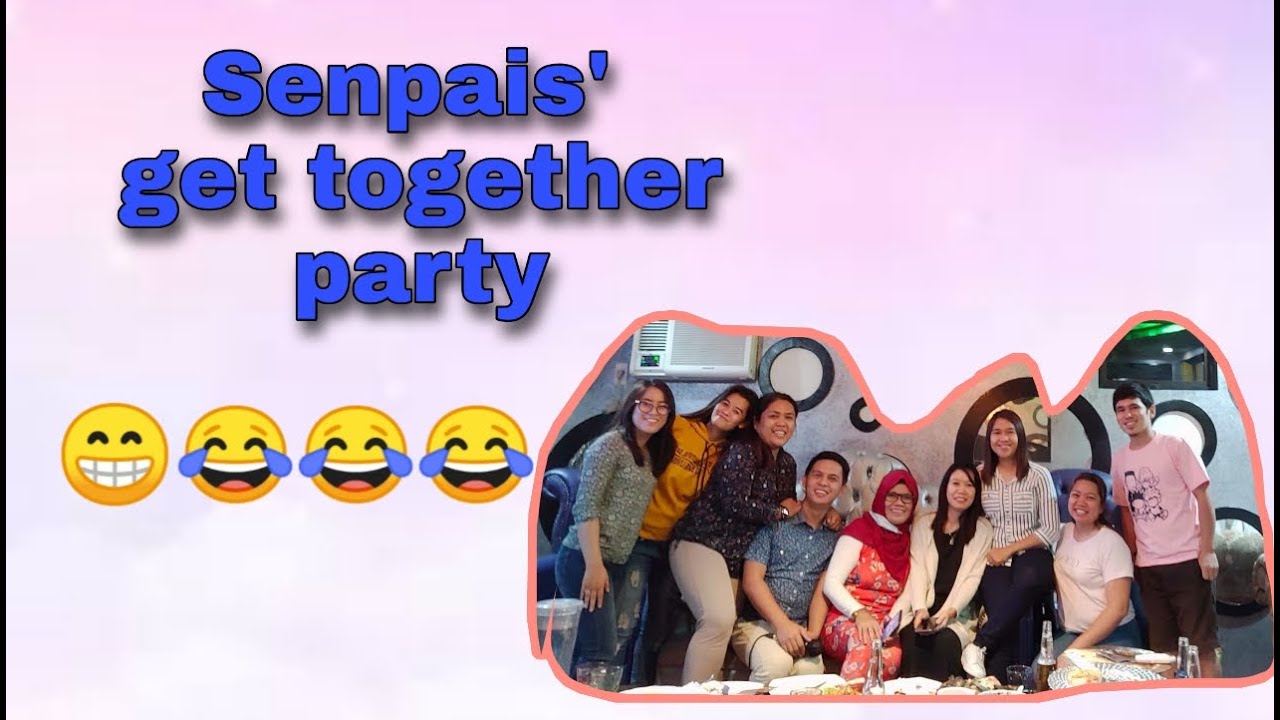 AdZU Buddies I Senpais get together I Teacher Anj - YouTube