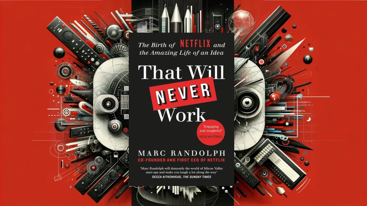 Unlocking Innovation: The Inside Story of Netflix's Birth in That Will ...
