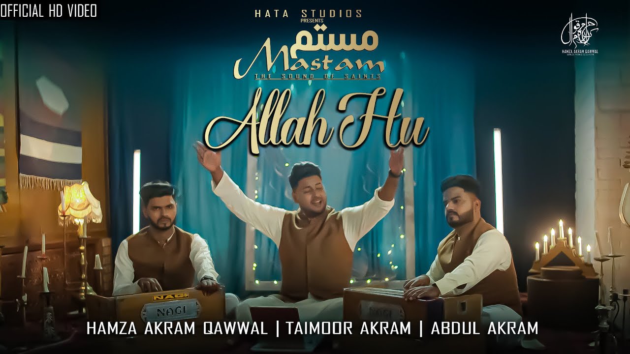 Allah Hu | Hamza Akram Qawwal | Mastam | Sound Of Saints - YouTube