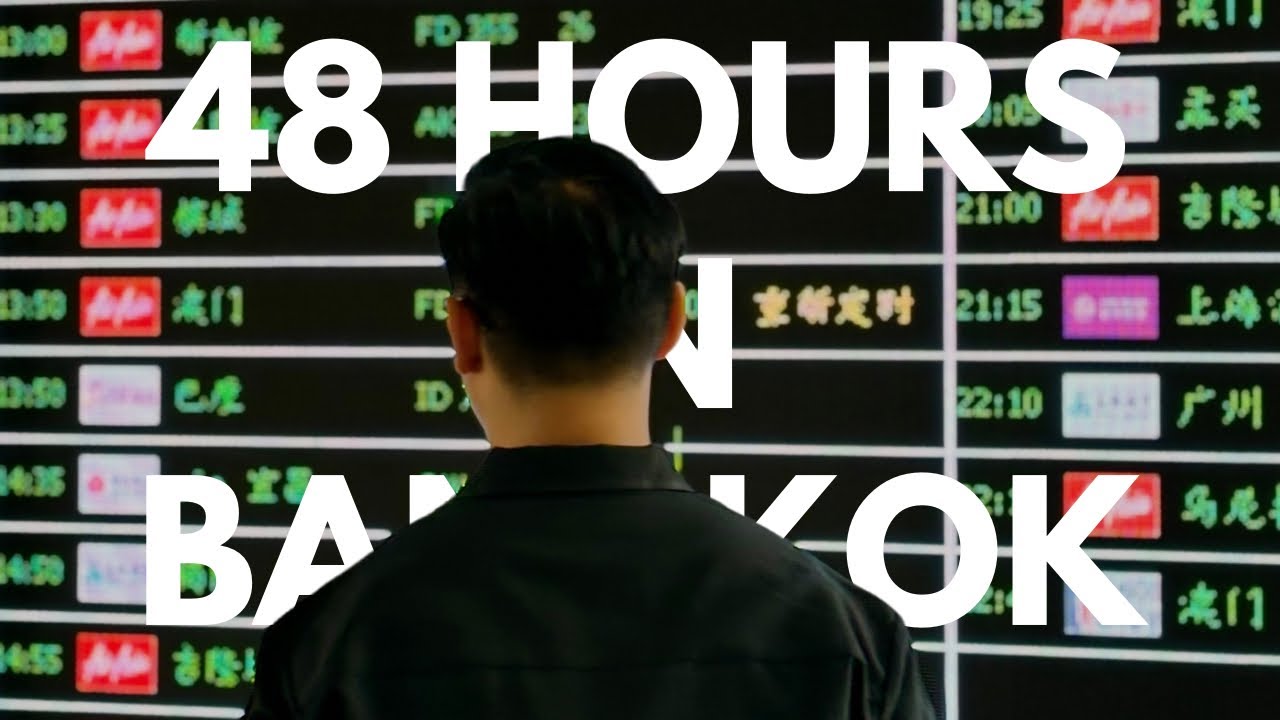 48 HOURS IN BANGKOK | josh tongol - YouTube