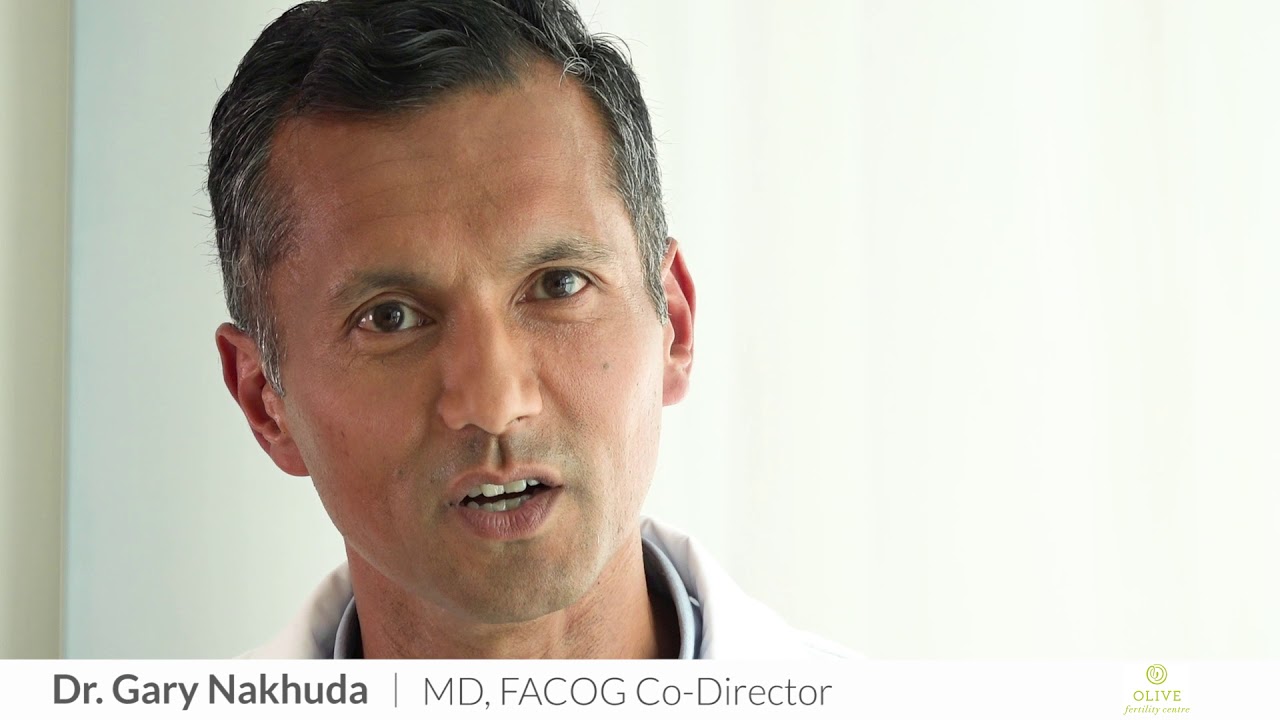 Dr. Gary Nakhuda - Canada Olive Fertility Clinic - YouTube