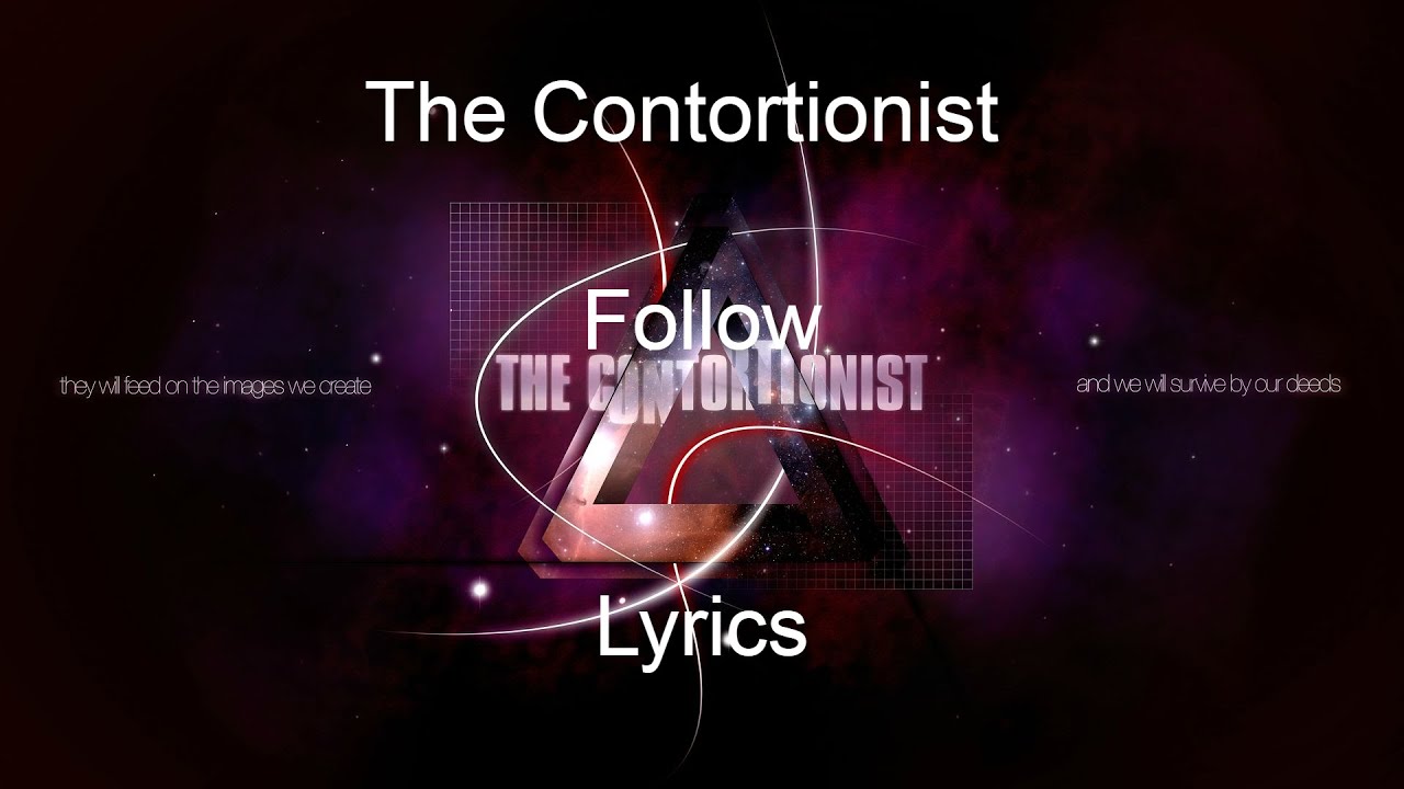 The contortionist -Follow - YouTube