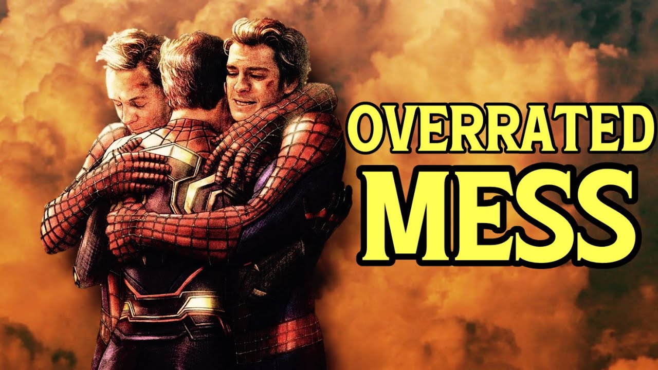 Spider-Man: No Way Home is an Overrated Mess - YouTube
