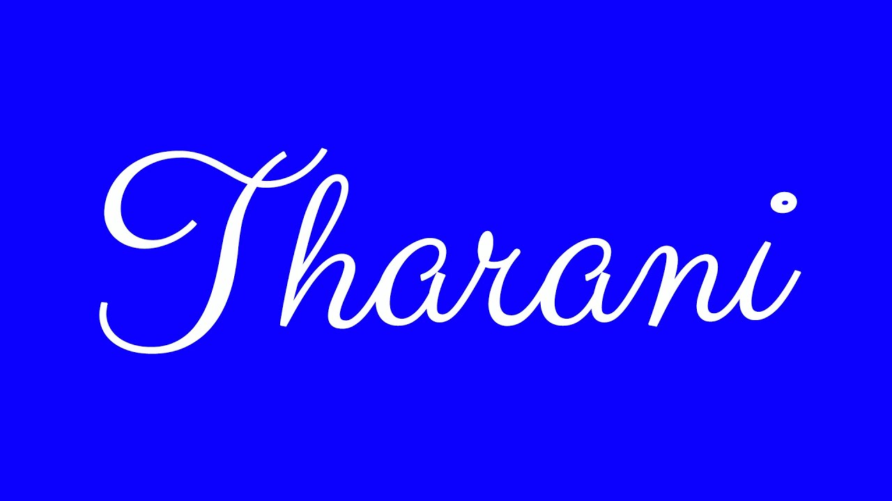 Learn how to Sign the Name Tharani Stylishly in Cursive Writing - YouTube