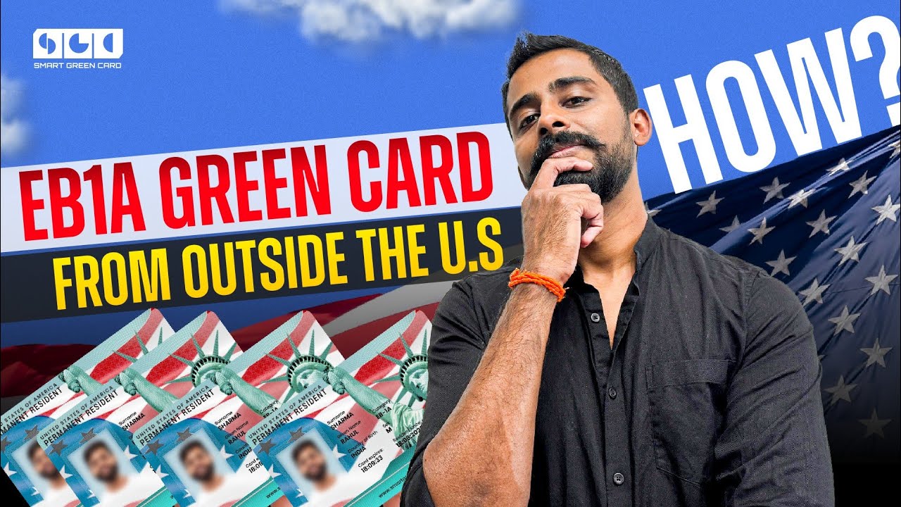 How to Apply for the EB1A Green Card from Outside the US? - YouTube