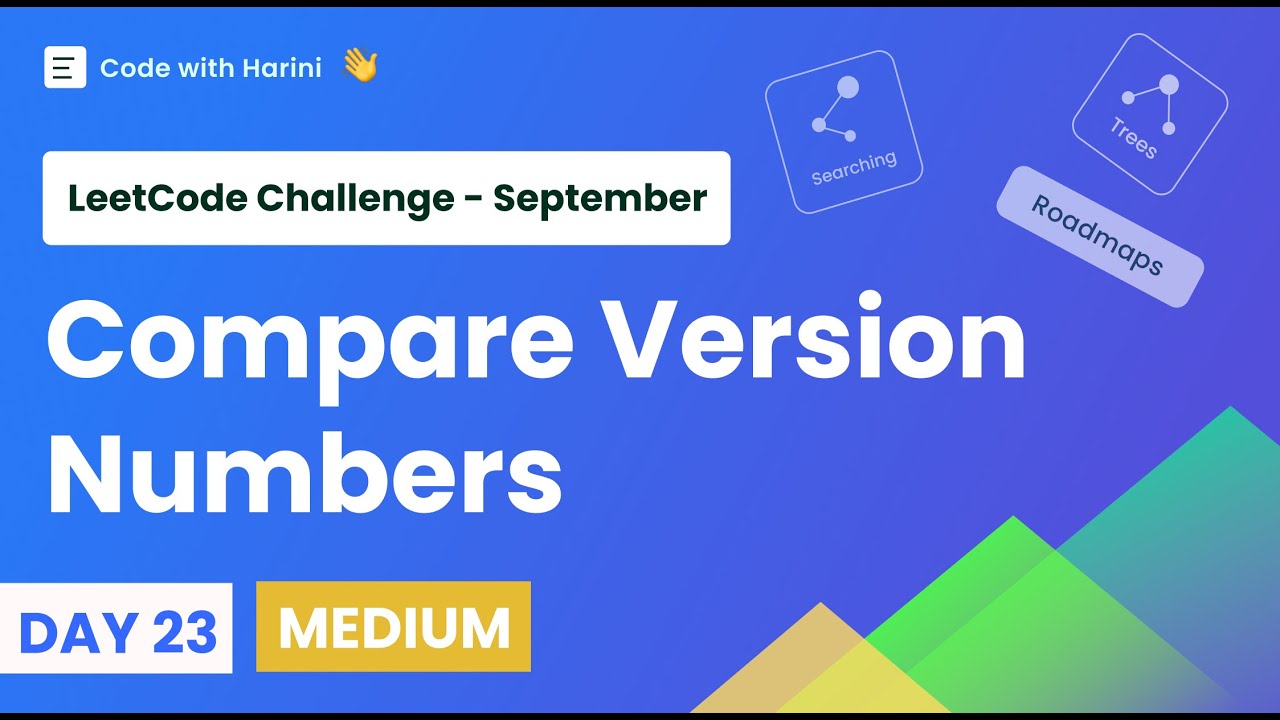 Compare Version Numbers | LeetCode 165 | Sep Day 23 | 2-Pointers ️ - YouTube