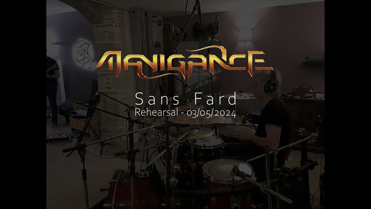 MANIGANCE - SANS FARD - Rehearsal 05/03/2024 - YouTube