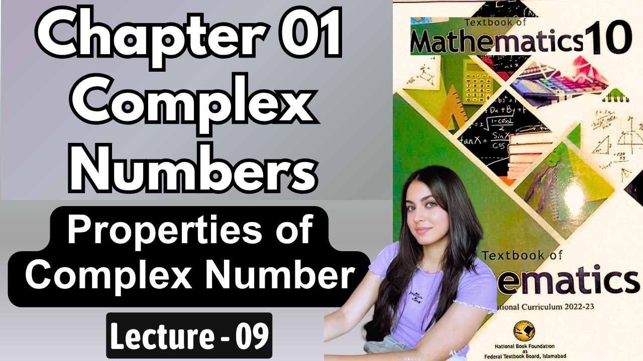 Chapter 1 Complex Number | Properties of Complex Numbers |Class 10 Math ...